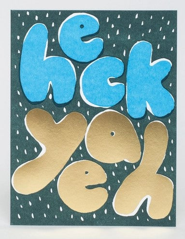 Heck Yeah Card – Zinnia Textiles Nelson