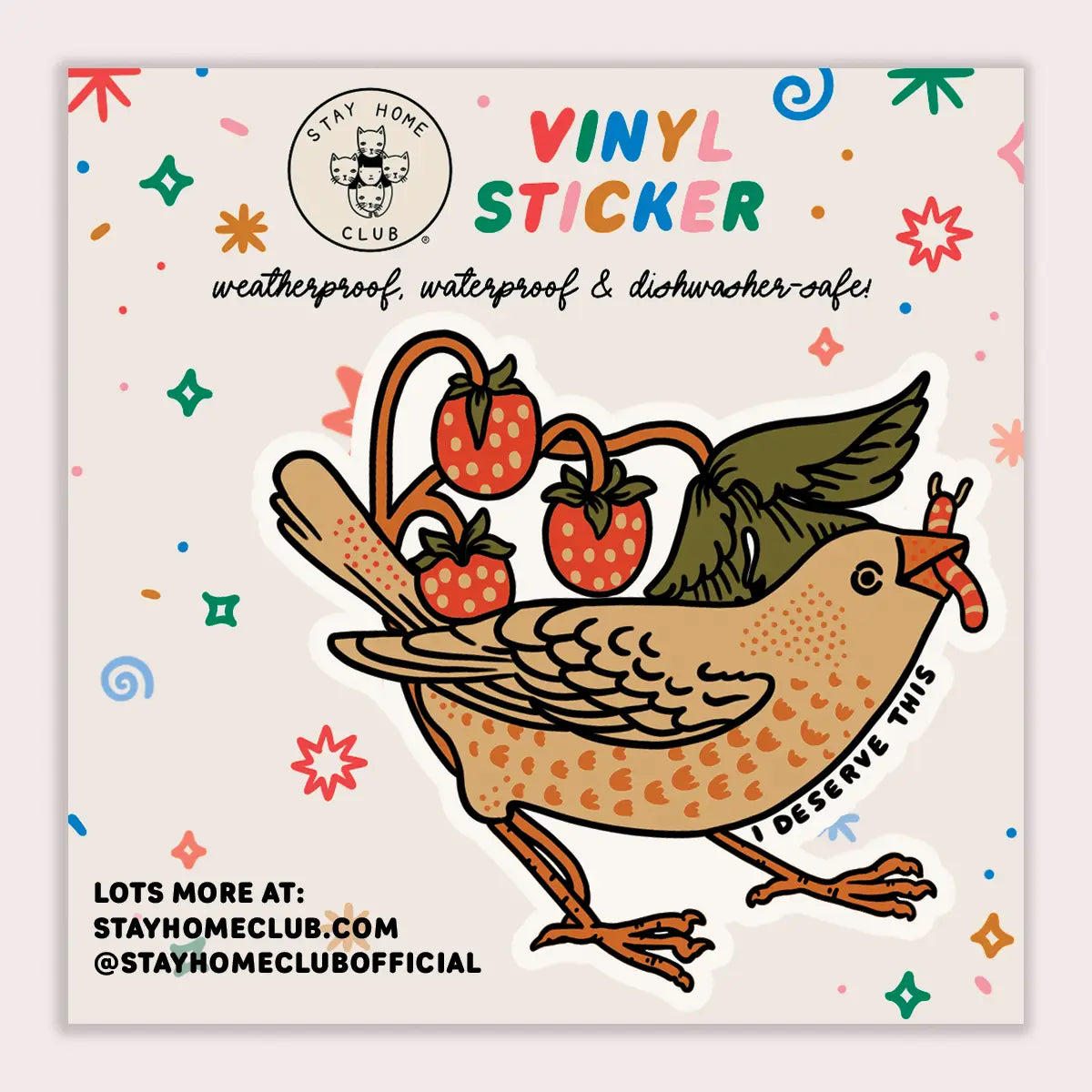 I Deserve This Sticker – Zinnia Textiles Nelson